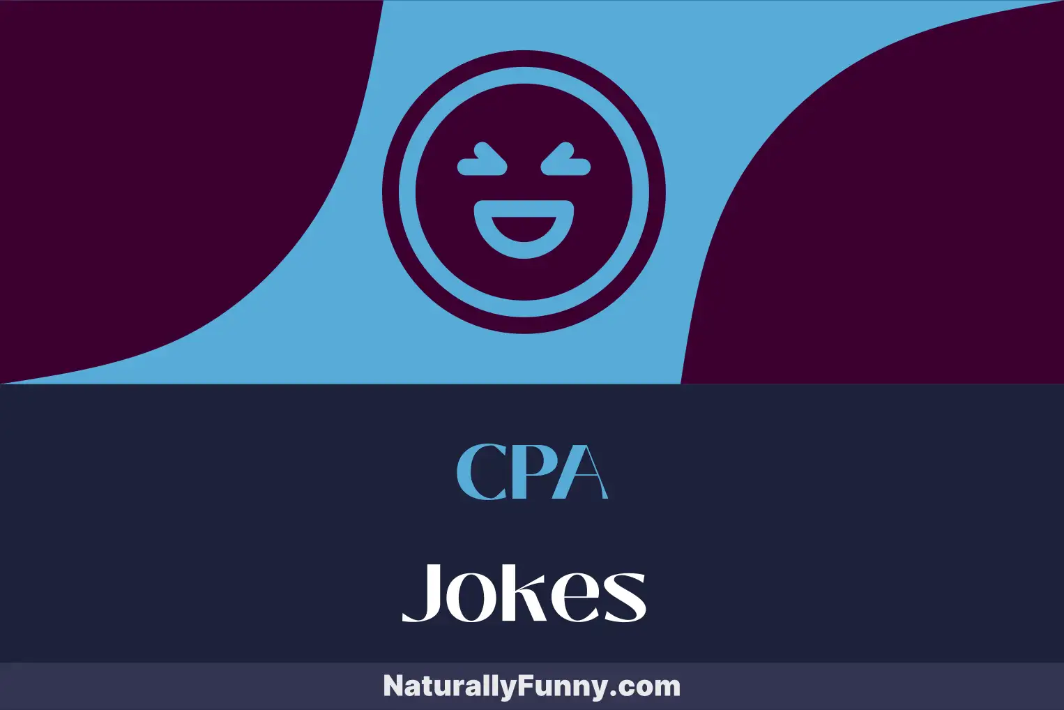 756 CPA Jokes for a Taxing Day - Naturally Funny