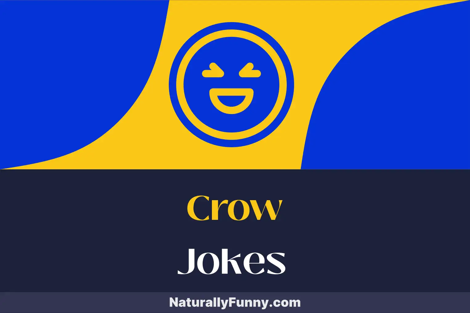 638 Crow Jokes That Will Have You Cawing With Laughter - Naturally Funny
