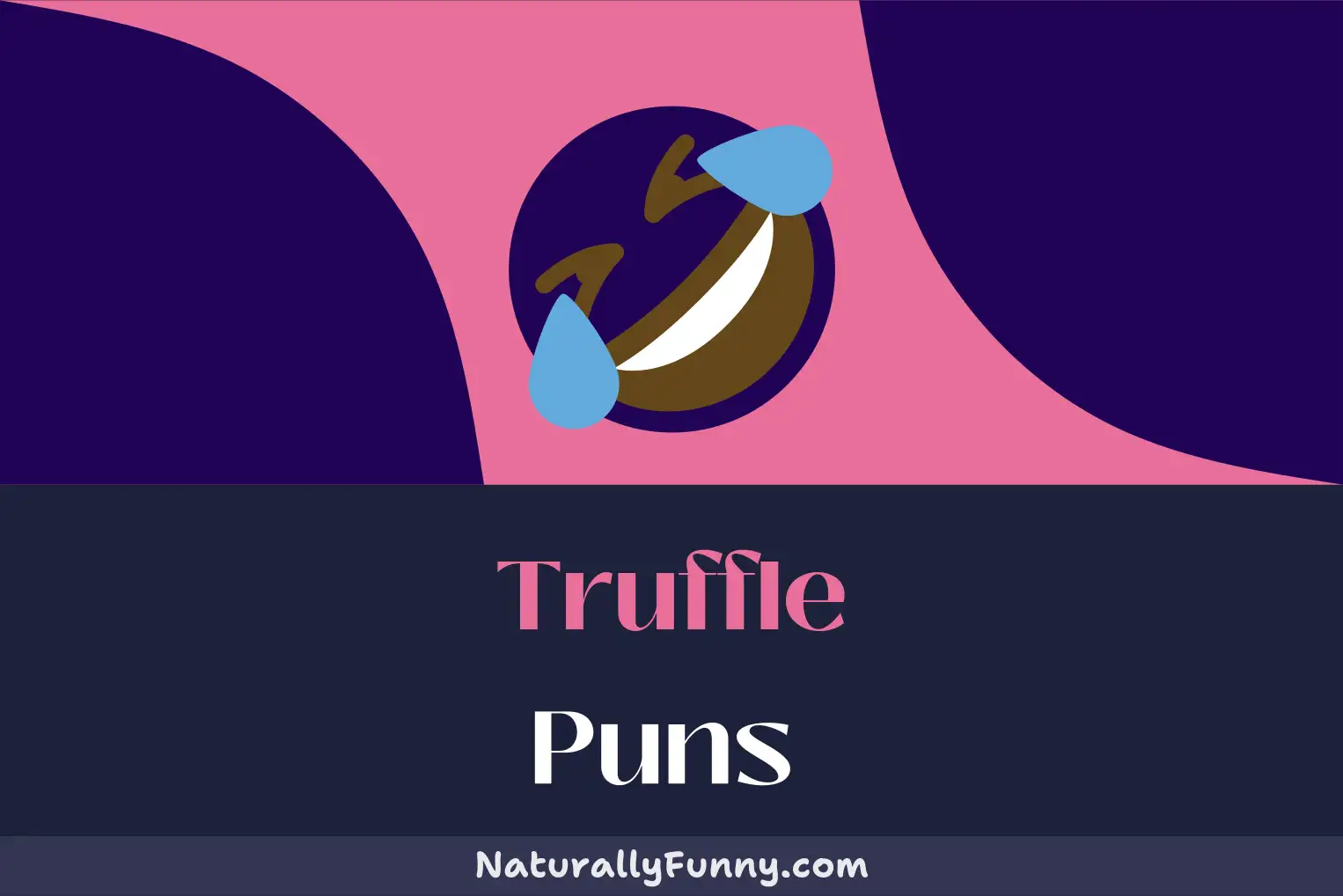 668 Truffle Puns for a Hearty Spore of Laughter - Naturally Funny