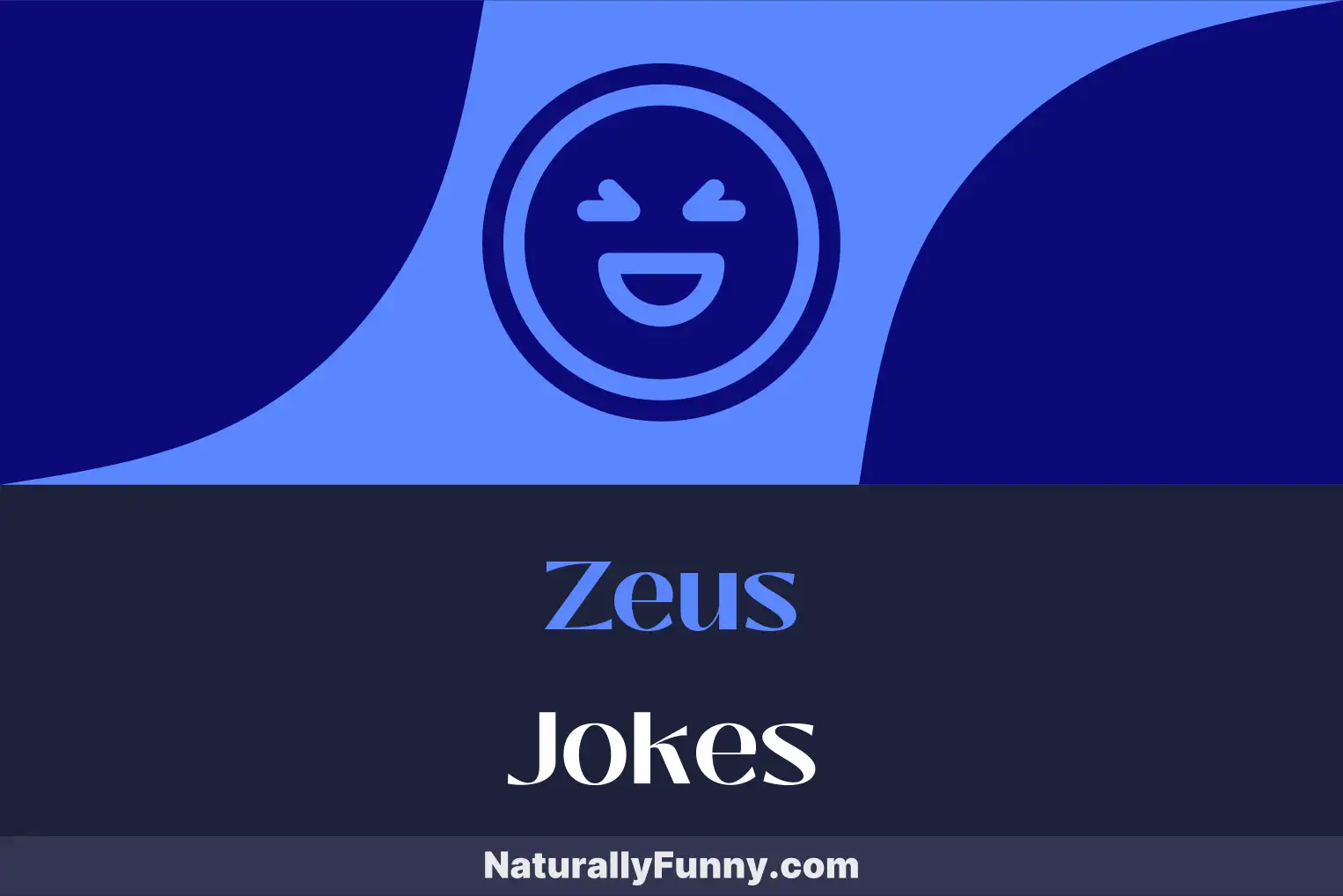968 Zeus Jokes for Mythology Buffs with a Sense of Humor - Naturally Funny